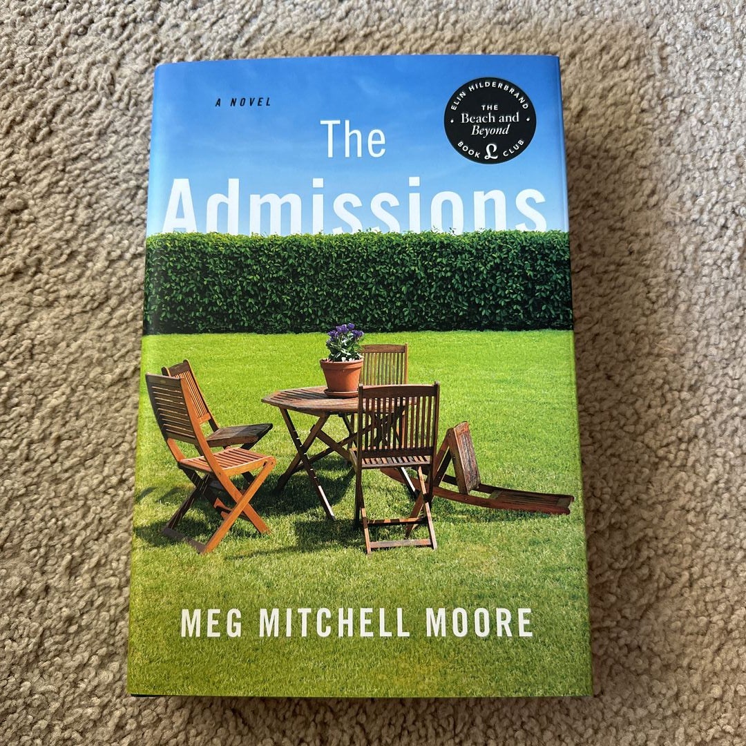 The Admissions by Meg Mitchell Moore