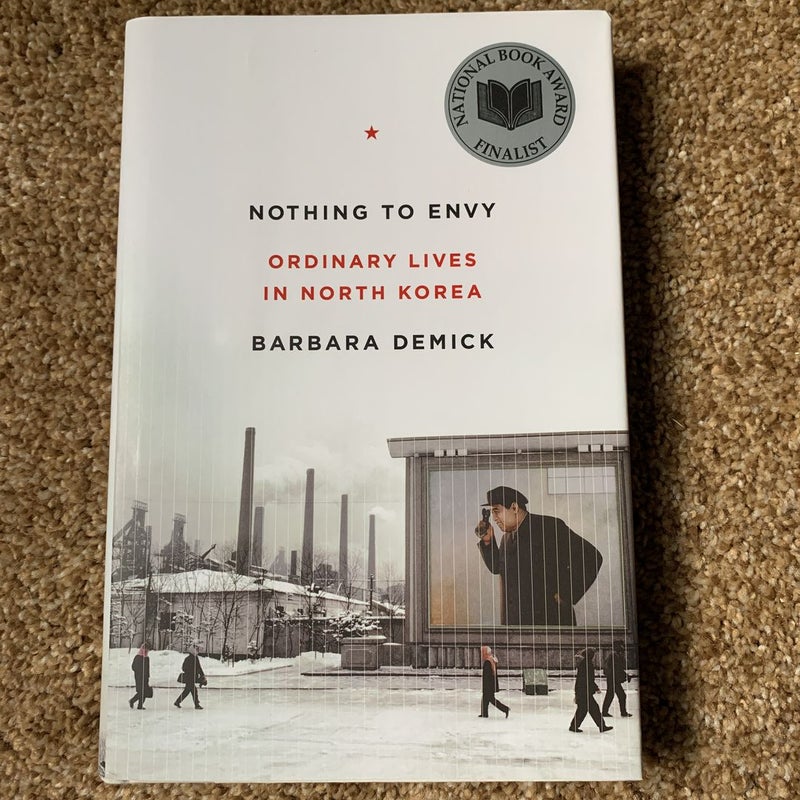 Nothing to Envy by Barbara Demick