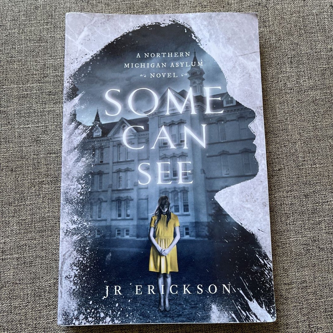 Some Can See by J. R. Erickson, Paperback | Pangobooks