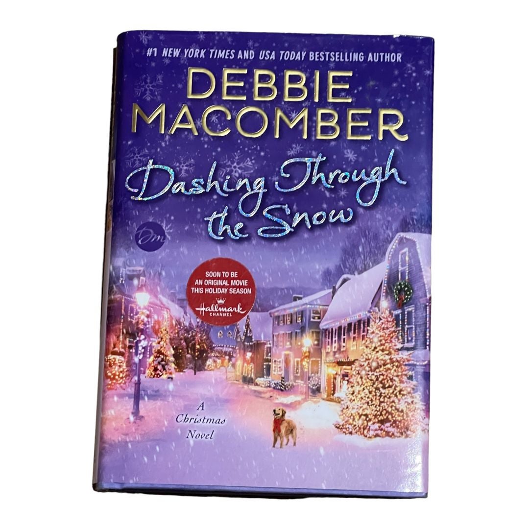 Dashing Through the Snow by Debbie Macomber, Hardcover | Pangobooks