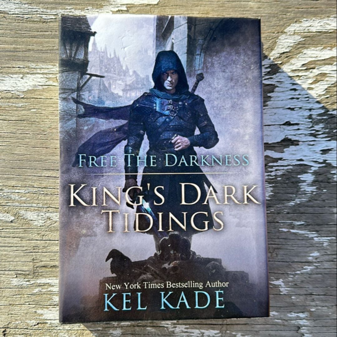 Free the Darkness by Kel Kade