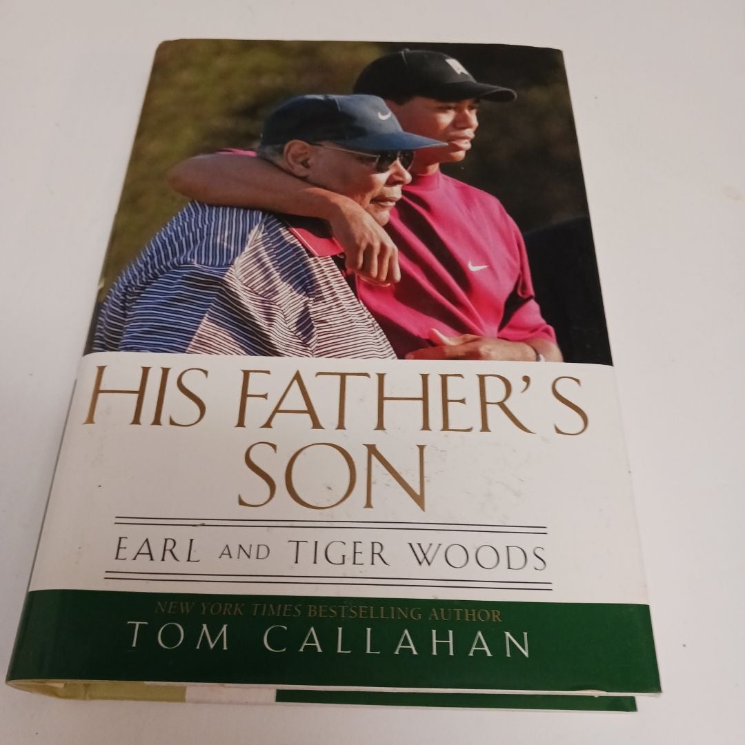 His Father's Son by Tom Callahan