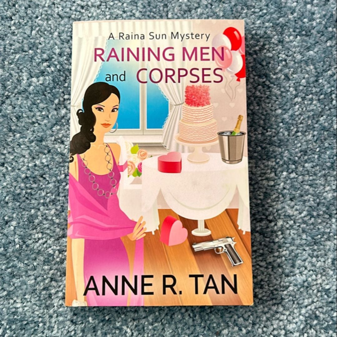 Raining Men and Corpses by Anne R. Tan