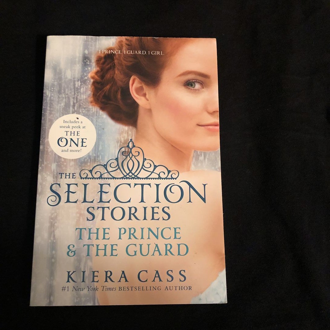 The Selection Stories: the Prince and the Guard by Kiera Cass ...