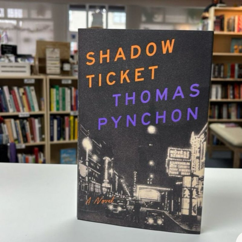 Shadow Ticket by Thomas Pynchon