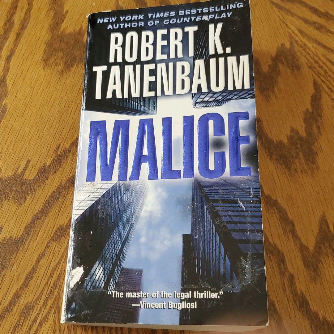 Malice by Robert K. Tanenbaum