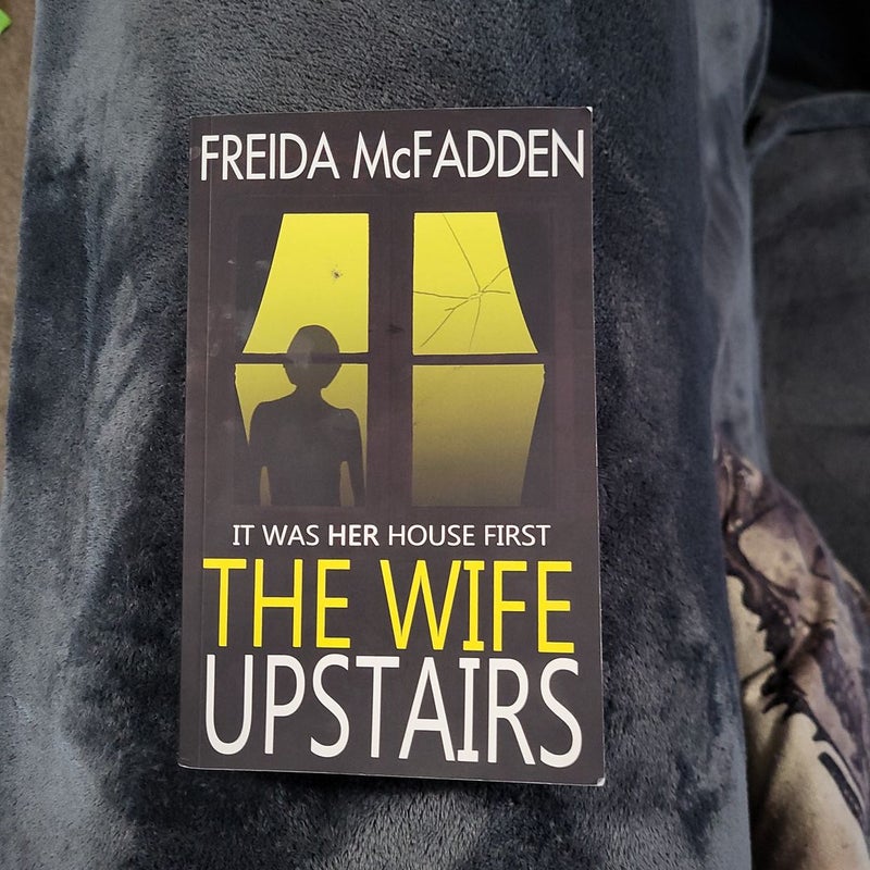 The Wife Upstairs by Freida McFadden