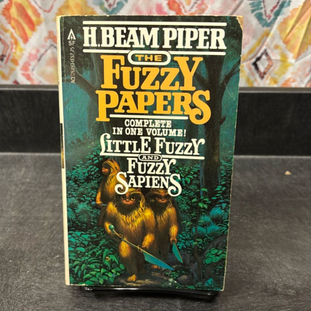 The Fuzzy Papers by H. Beam Piper