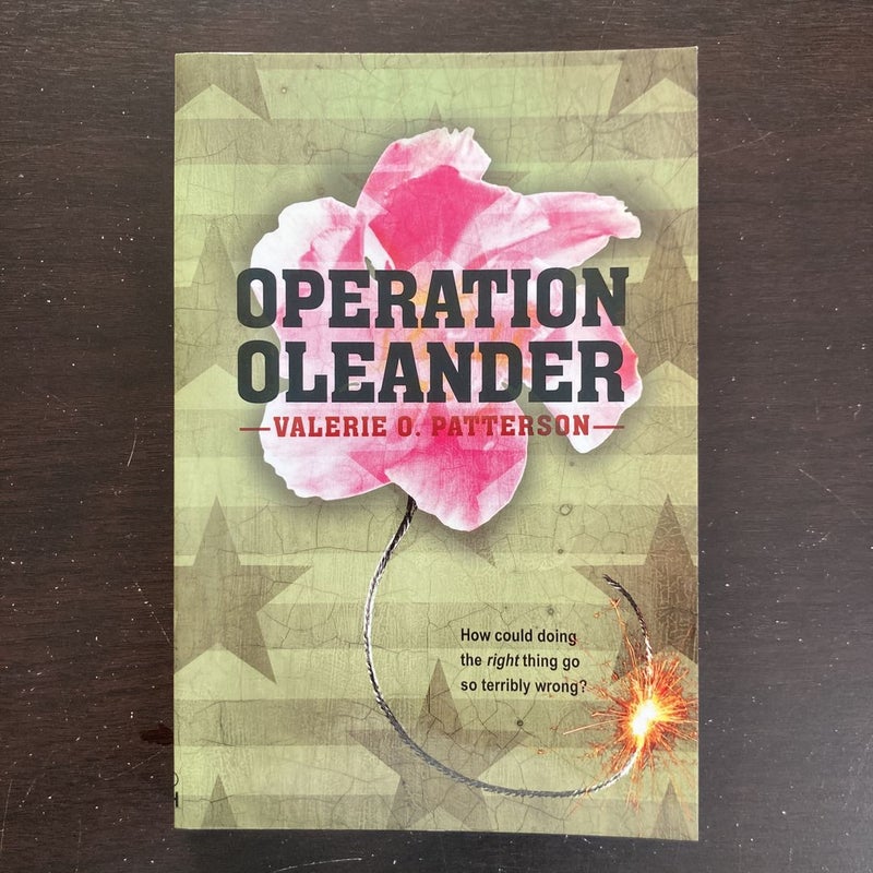 Operation Oleander by Valerie O. Patterson