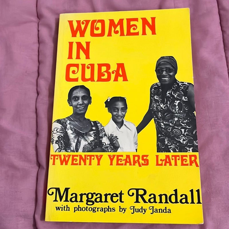 Women in Cuba-Twenty Years Later by Margaret Randall, Judy Janda ...