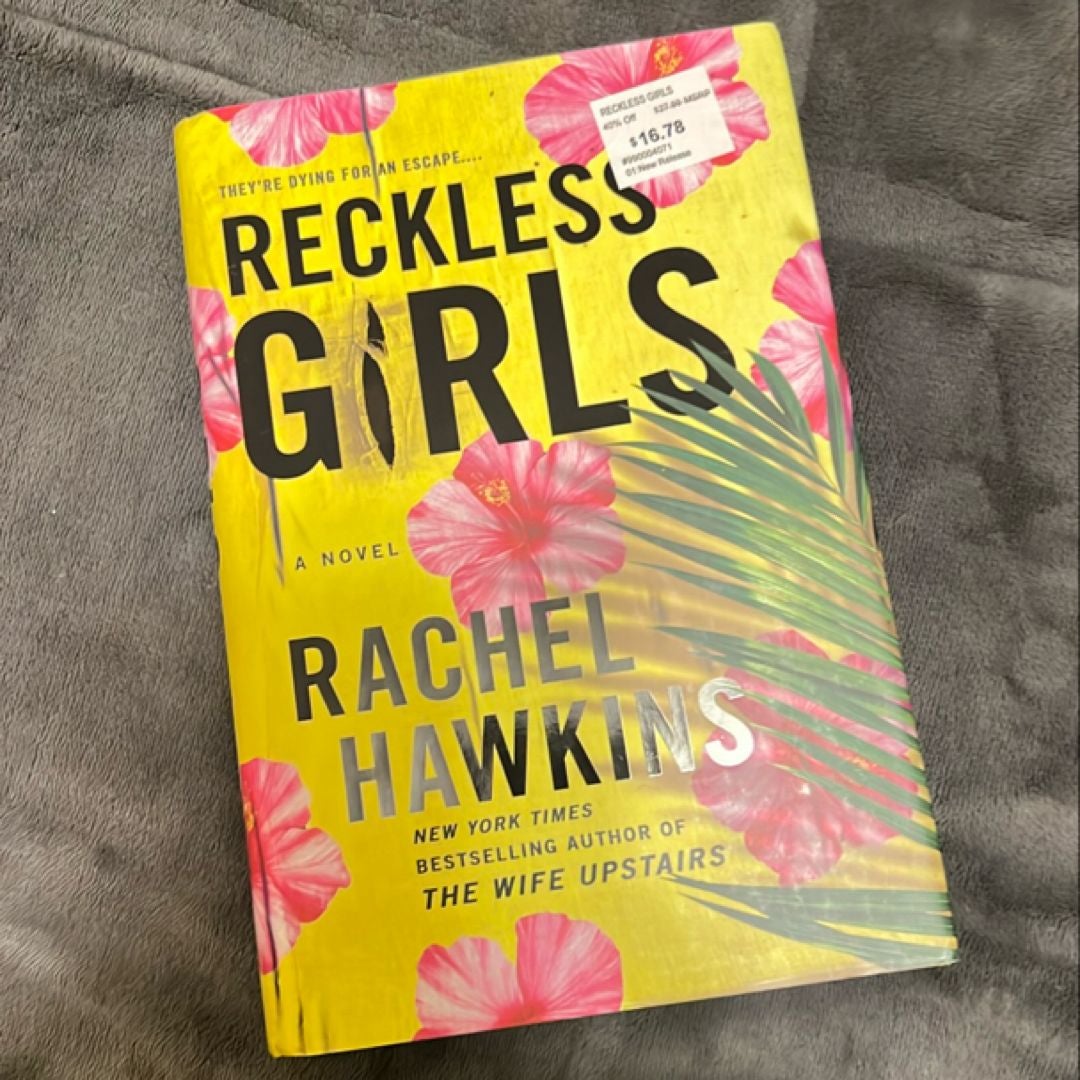 Reckless Girls by Rachel Hawkins