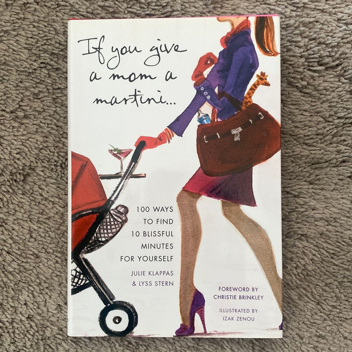 If You Give a Mom a Martini by Lyss Stern, Hardcover | Pangobooks