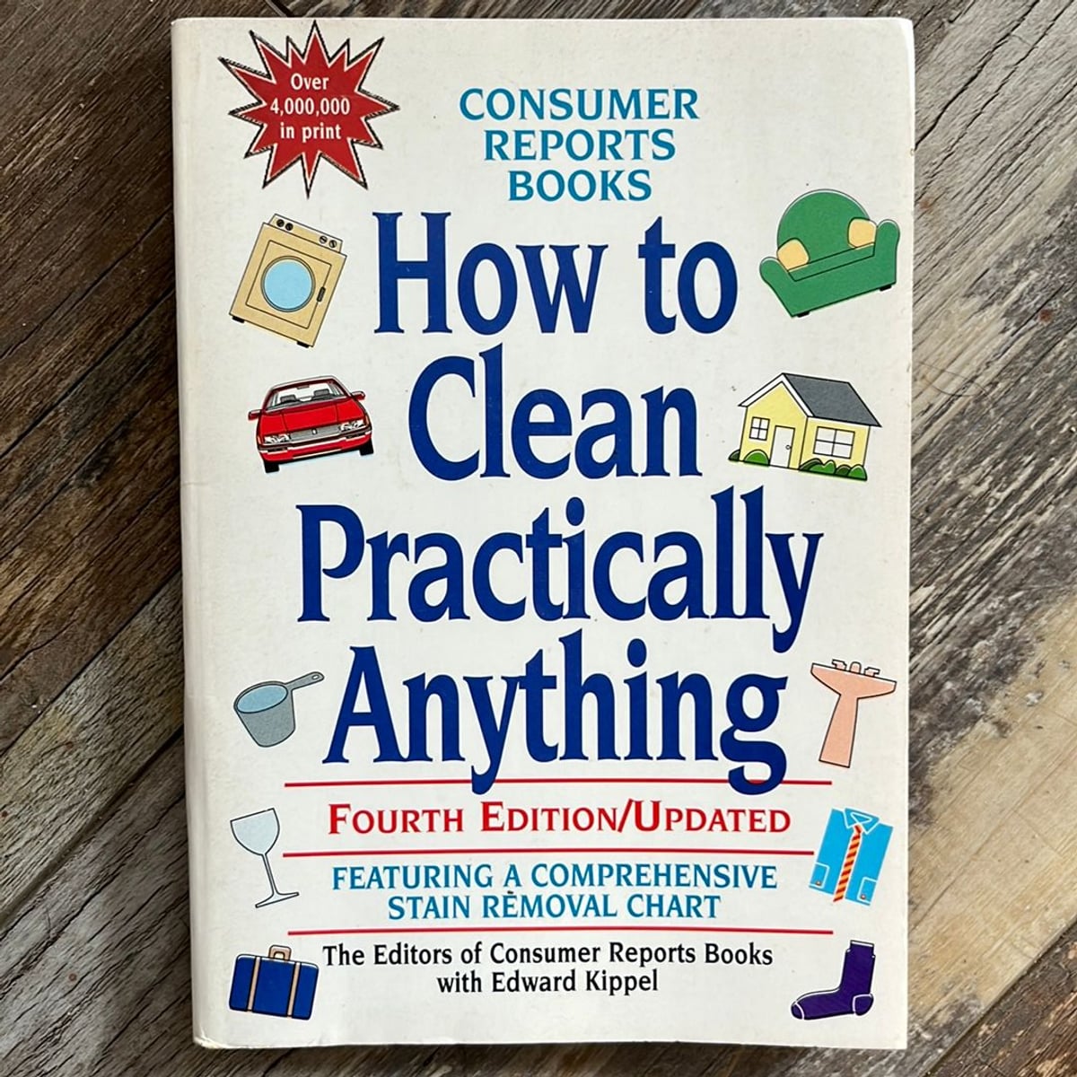 How to Clean Practically Anything by Monte Florman