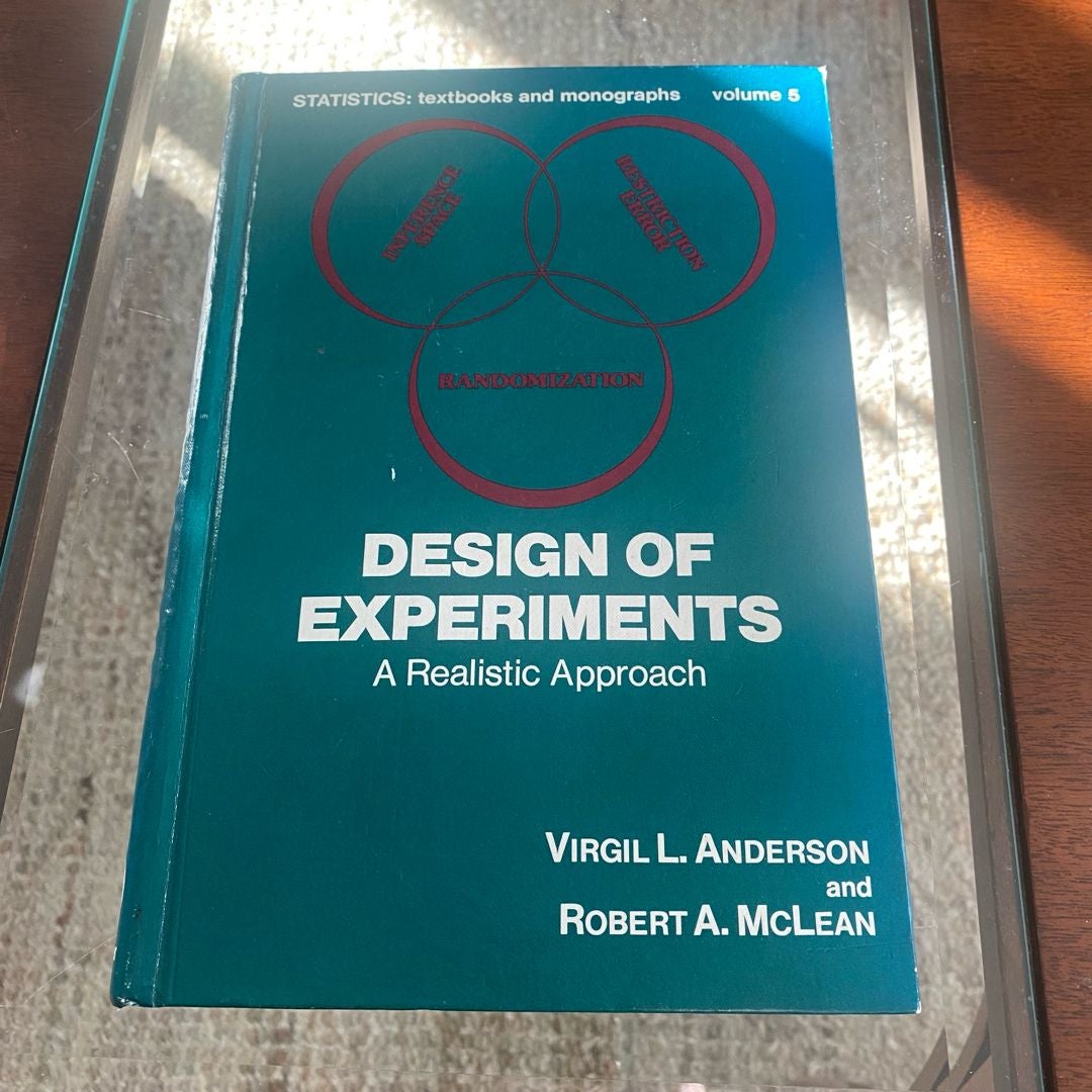 Design of Experiments by Virgil L. Anderson, Robert A. McLean