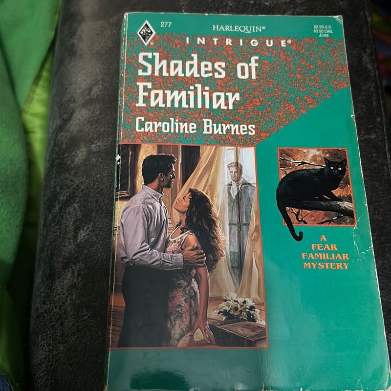 Shades of Familiar by Caroline Burnes