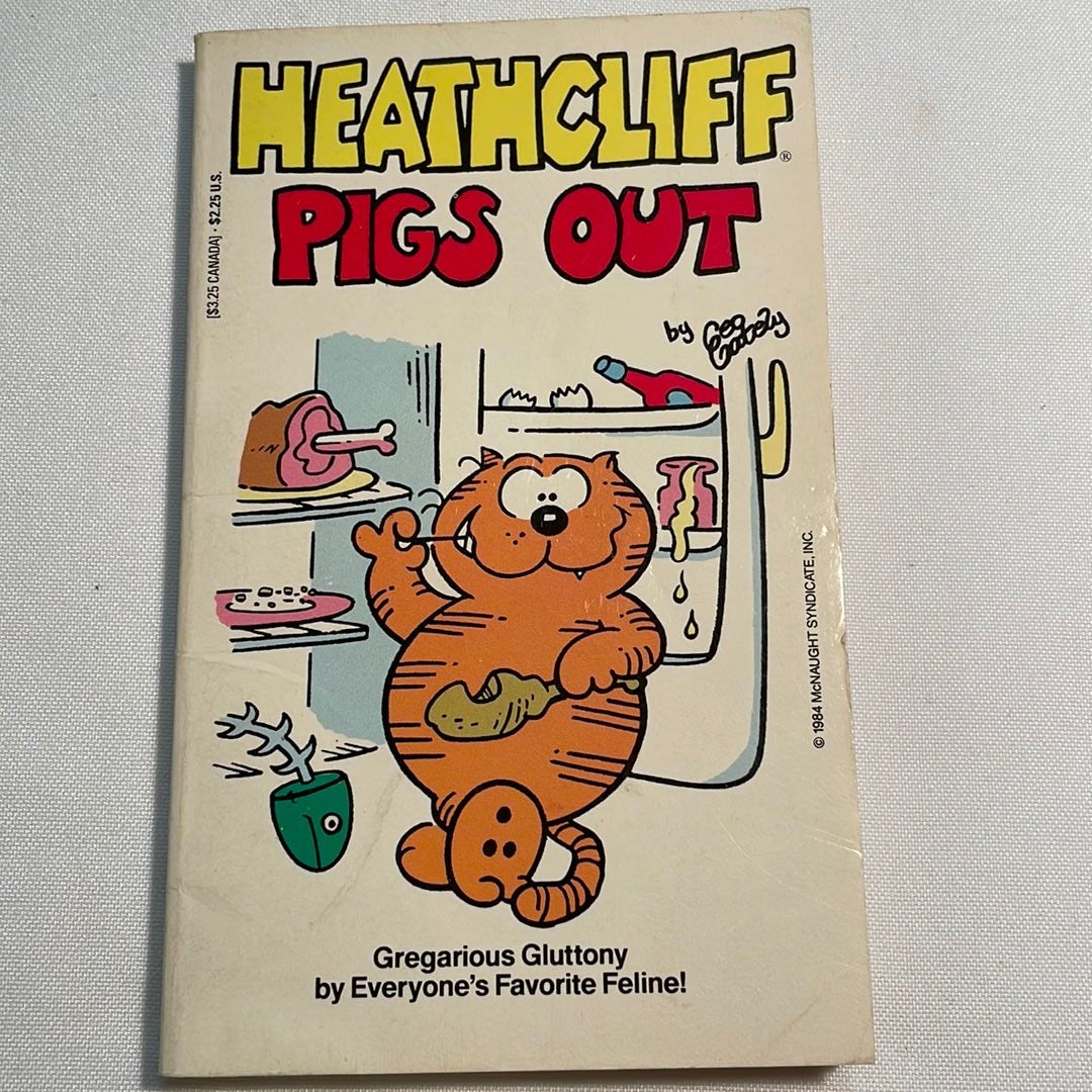 Heathcliff Pigs Out by Geo Gately, Paperback | Pangobooks