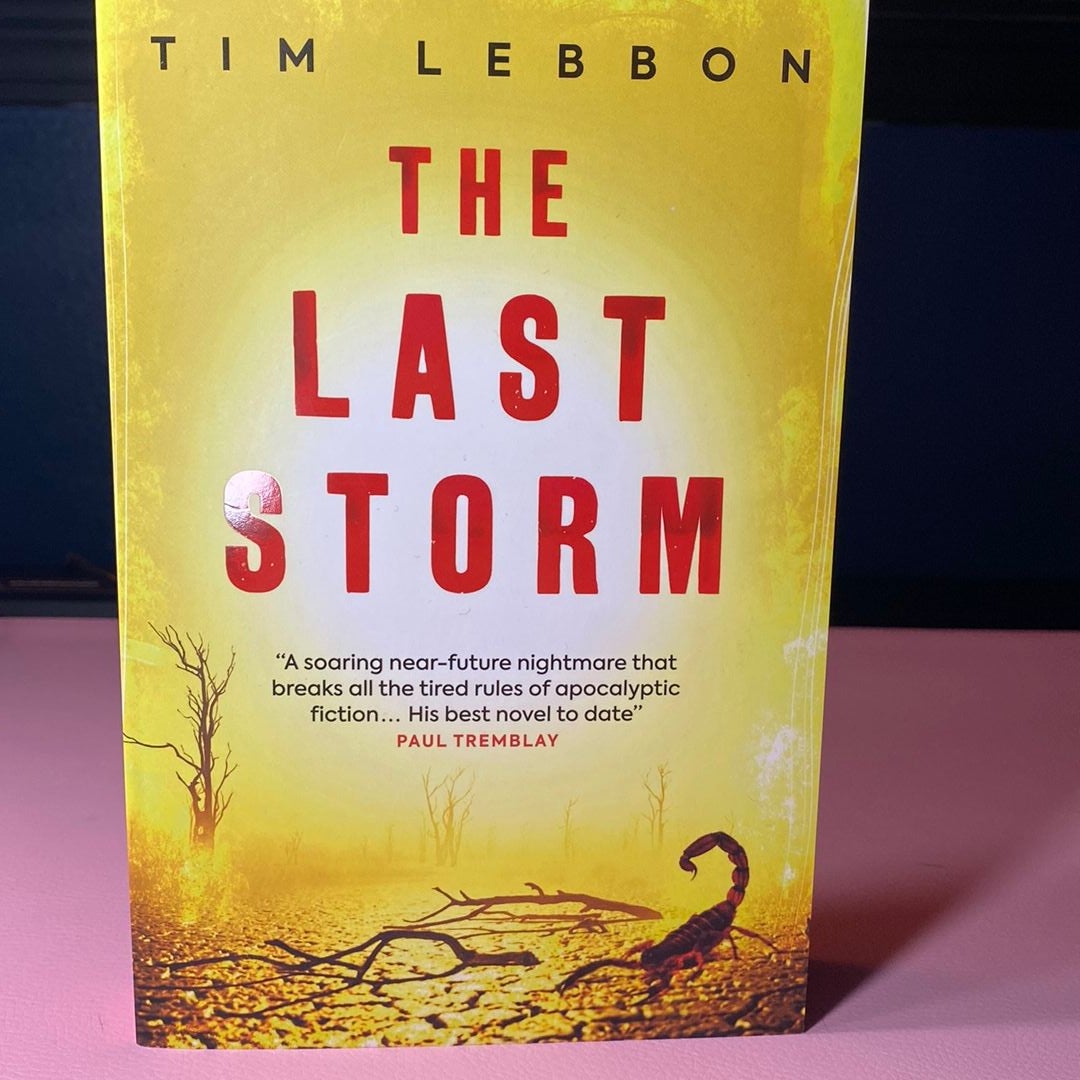 The Last Storm by Tim Lebbon