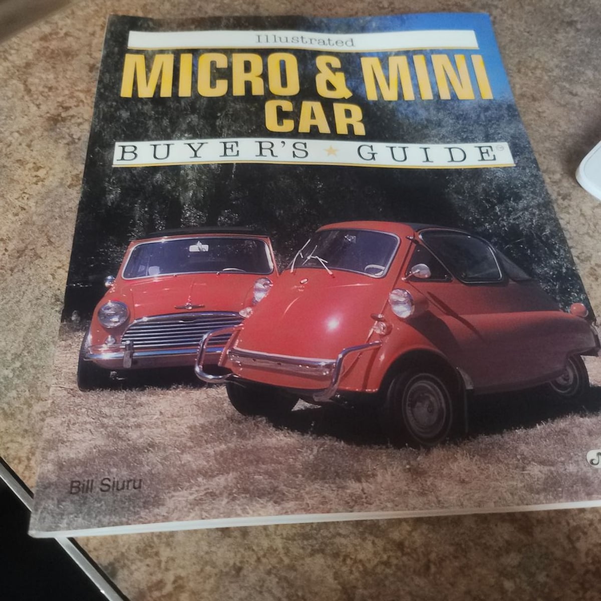Illustrated Micro and Mini Car Buyer's Guide by Bill Siuru