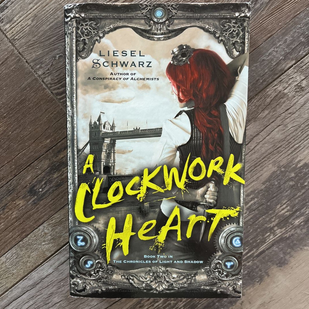 A Clockwork Heart by Liesel Schwarz, Paperback | Pangobooks