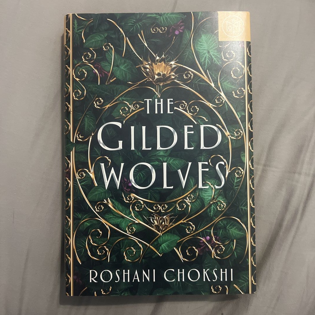 The Gilded Wolves by Roshani Chokshi