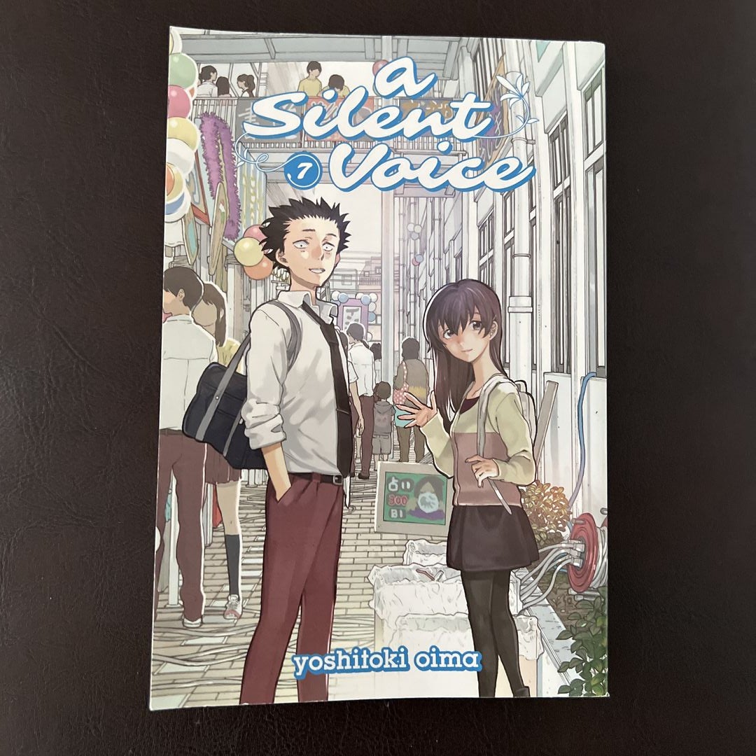 A Silent Voice 7 by Yoshitoki Oima