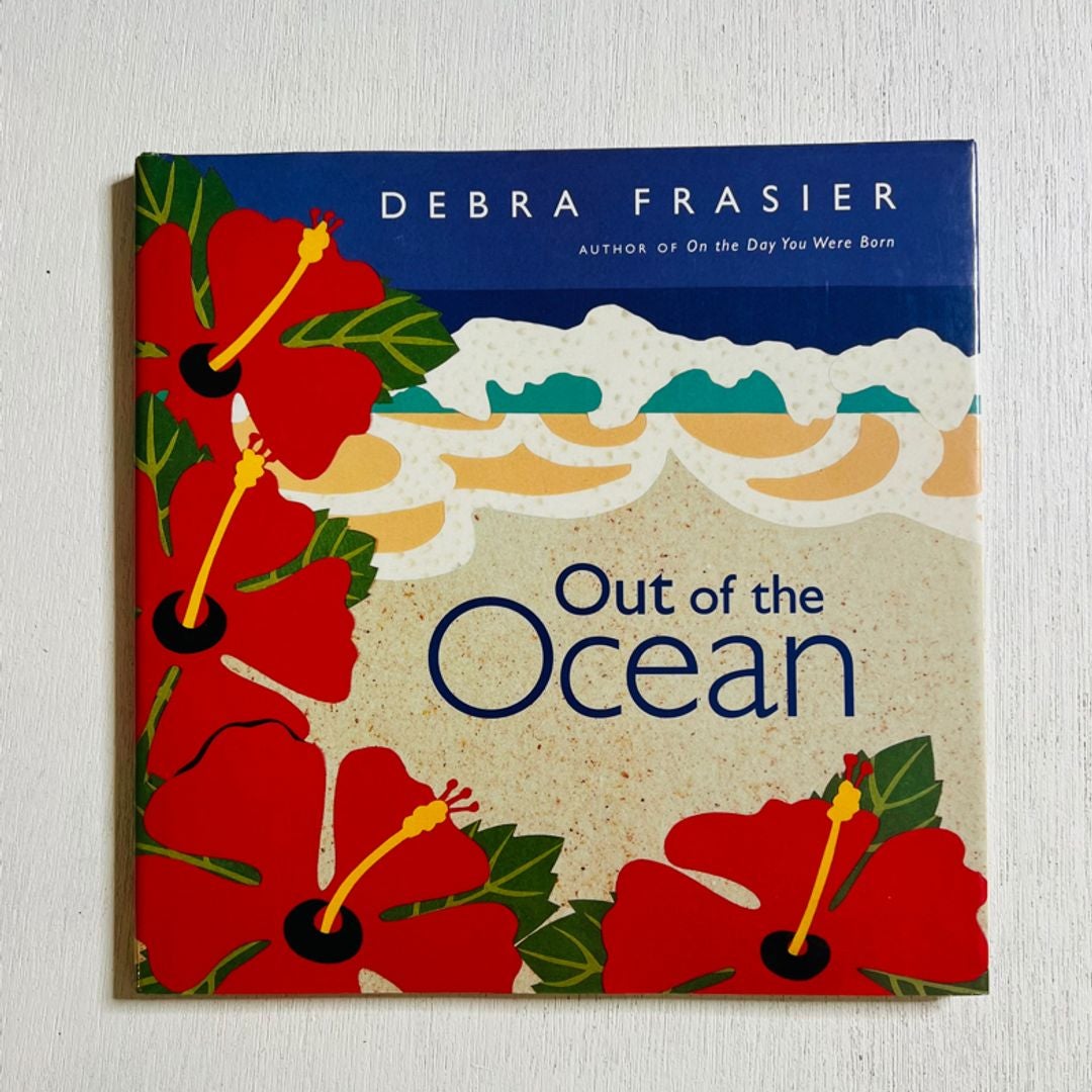 Out of the Ocean by Debra Frasier