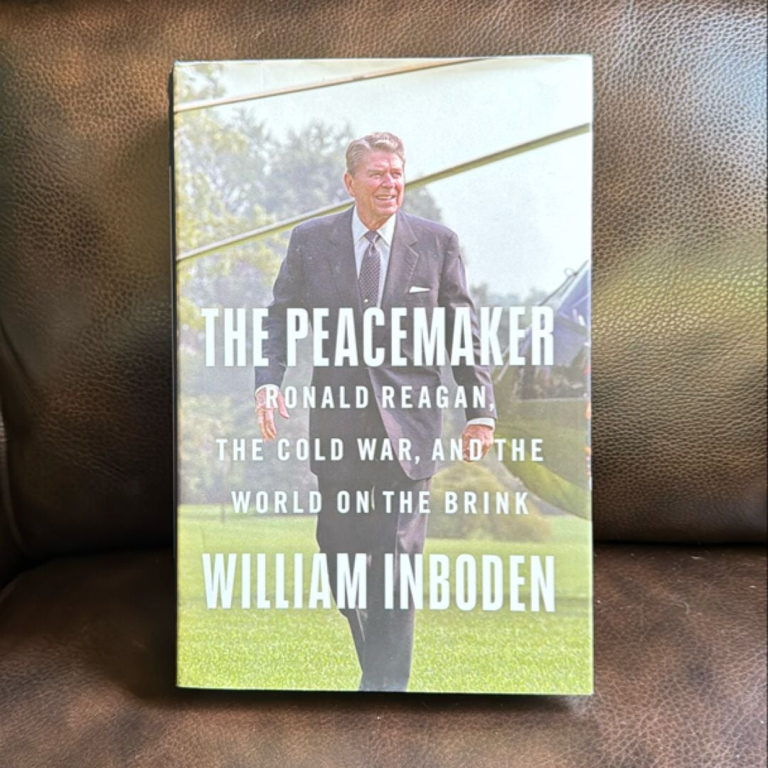 The Peacemaker by William Inboden