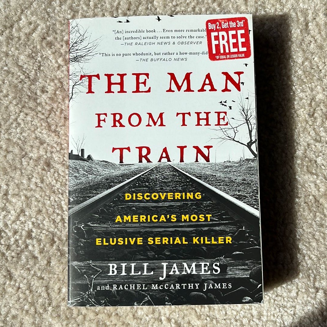The Man from the Train by Bill James, Rachel McCarthy James