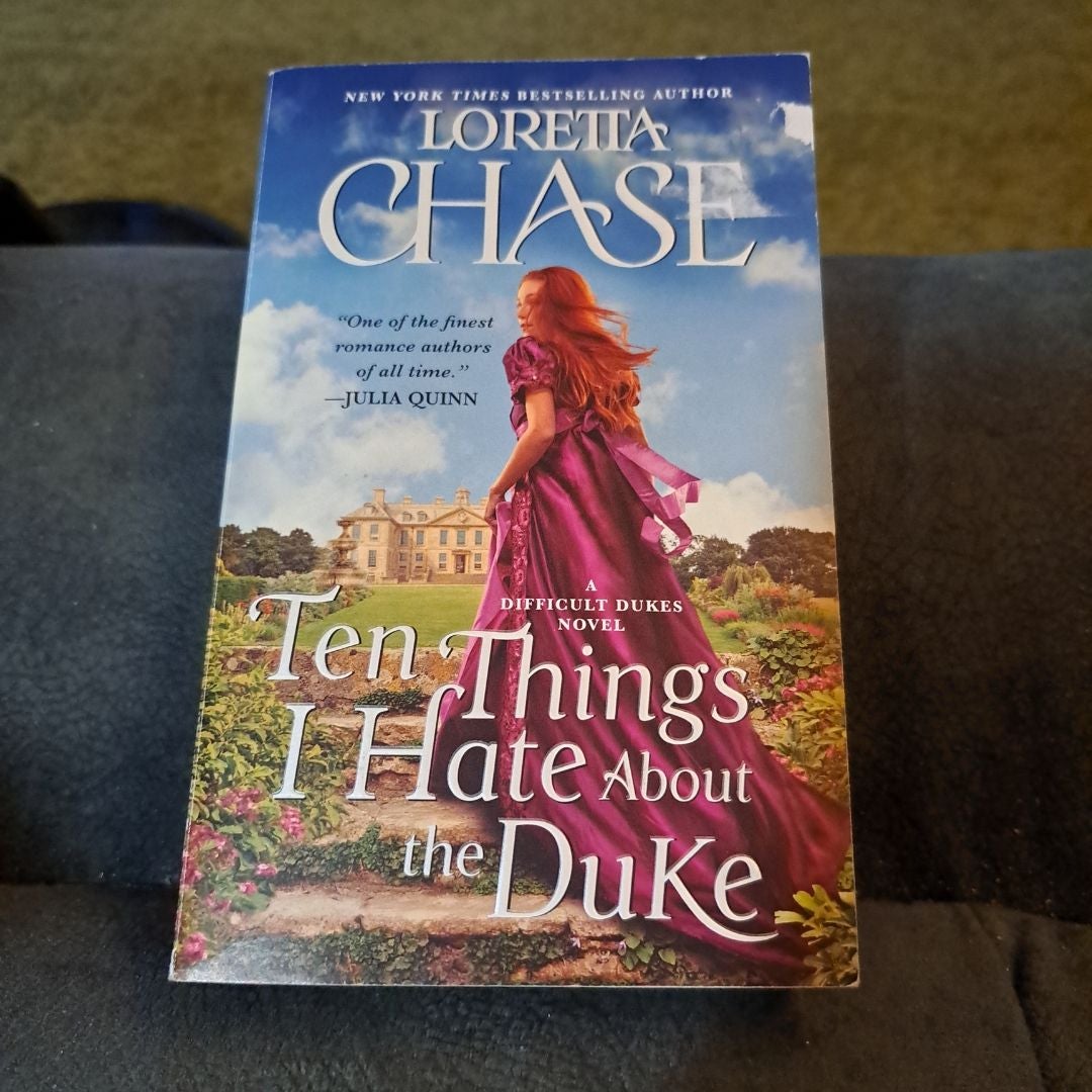 Ten Things I Hate about the Duke by Loretta Chase
