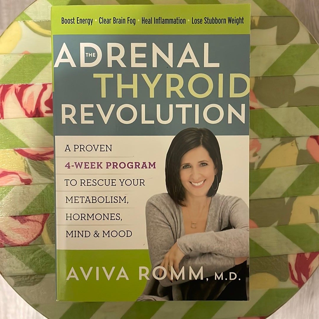 The Adrenal Thyroid Revolution by Aviva Romm, Paperback | Pangobooks