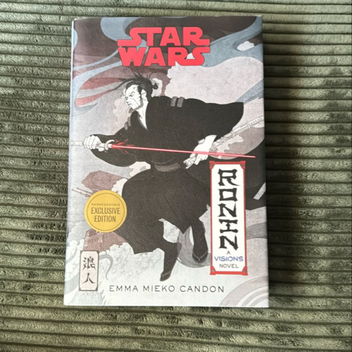 Star Wars Ronin (A Visions Novel) B&N exclusive edition by Emma Mieko ...