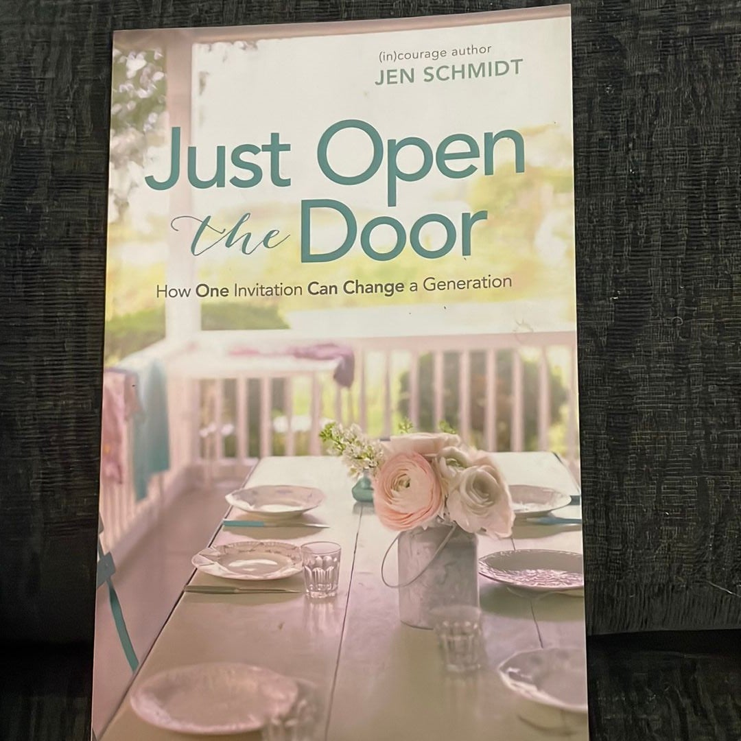 Just Open the Door by Jen Schmidt, courage