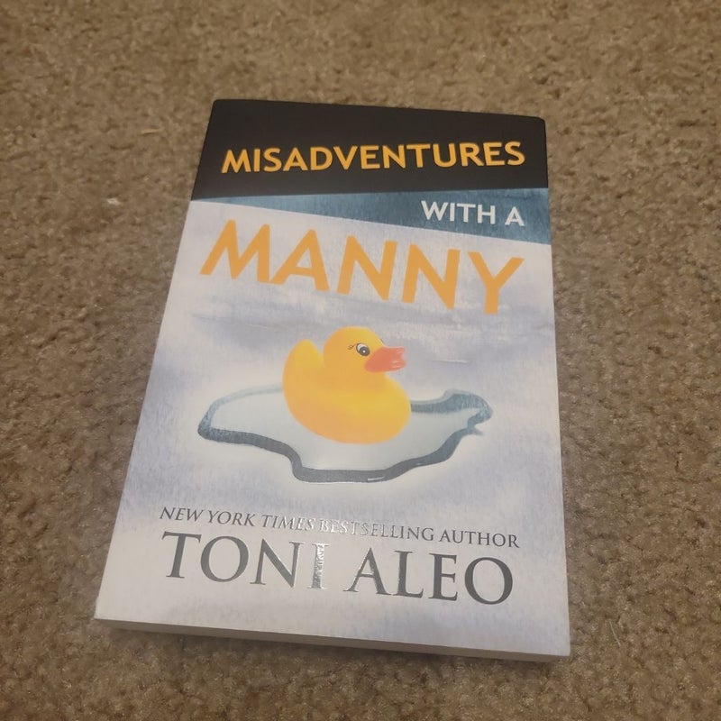 Misadventures with a Manny SIGNED by Toni Aleo, Paperback | Pangobooks