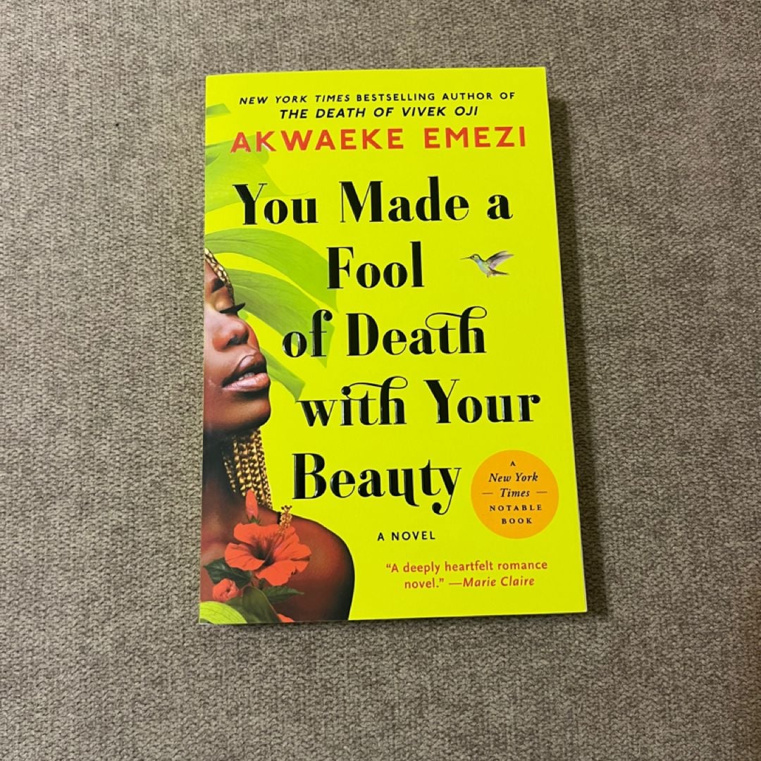You Made a Fool of Death with Your Beauty by Akwaeke Emezi, Paperback ...