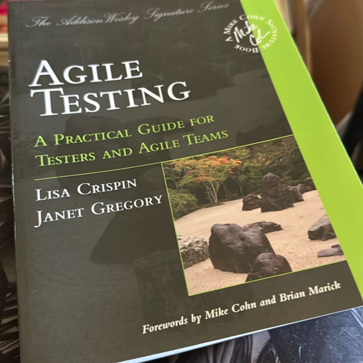 Agile Testing by Lisa Crispin, Janet Gregory