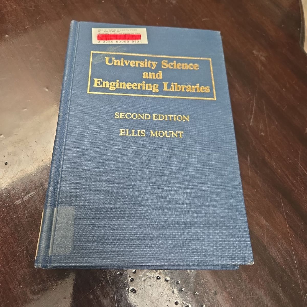 University Science and Engineering Libraries by Ellis Mount