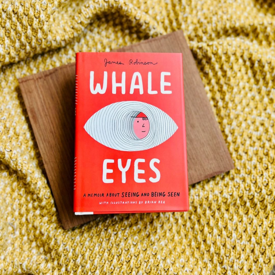 Whale Eyes by James Robinson