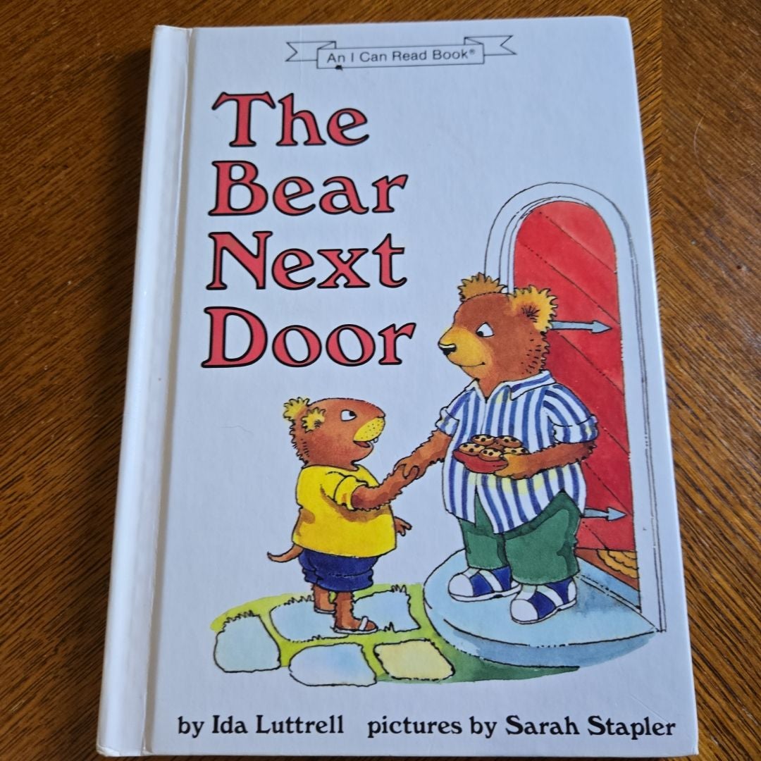 The Bear Next Door by Ida Luttrell