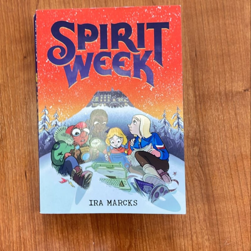 Spirit Week by Ira Marcks