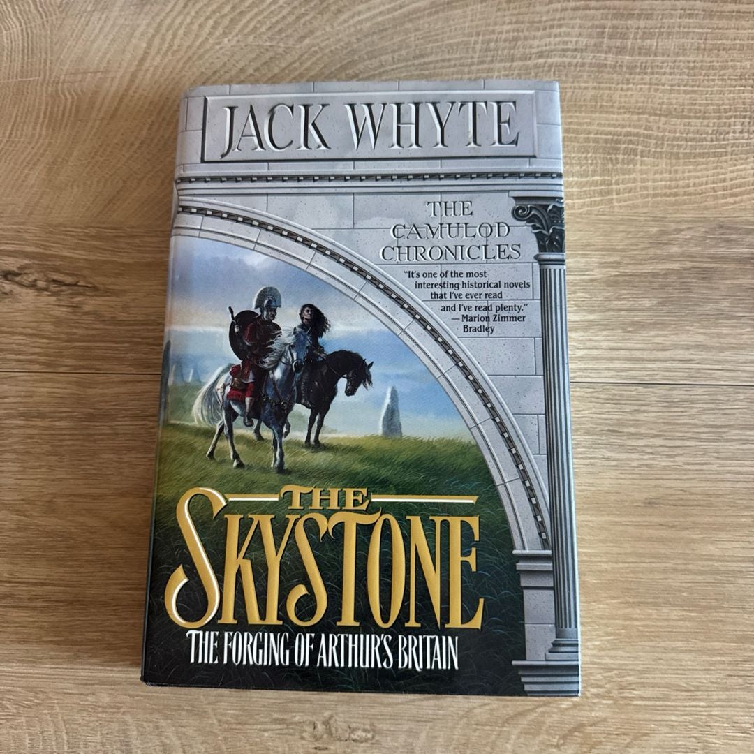The Skystone by Jack Whyte