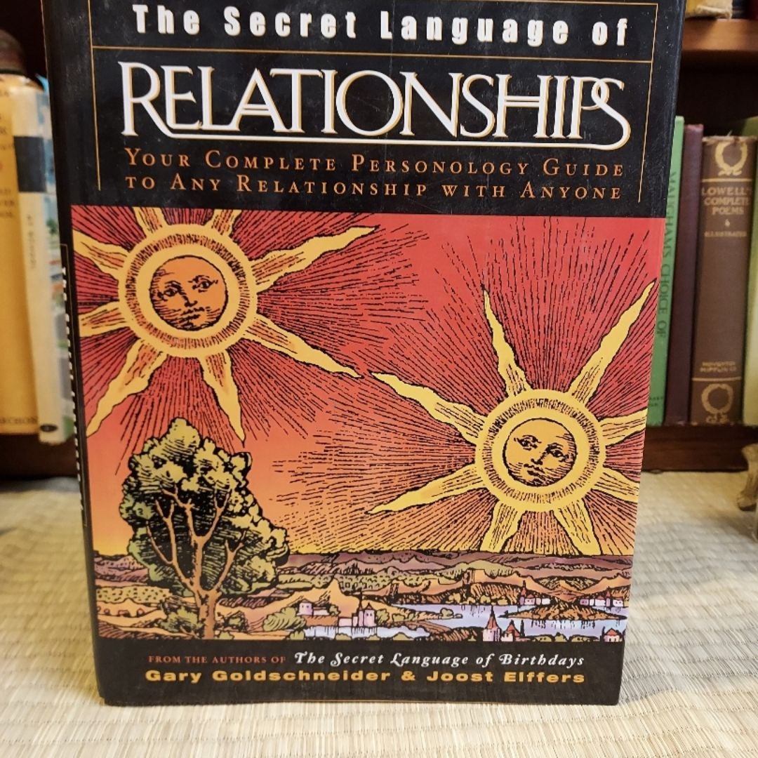 The Secret Language of Relationships by Gary Goldschneider, Joost Elffers