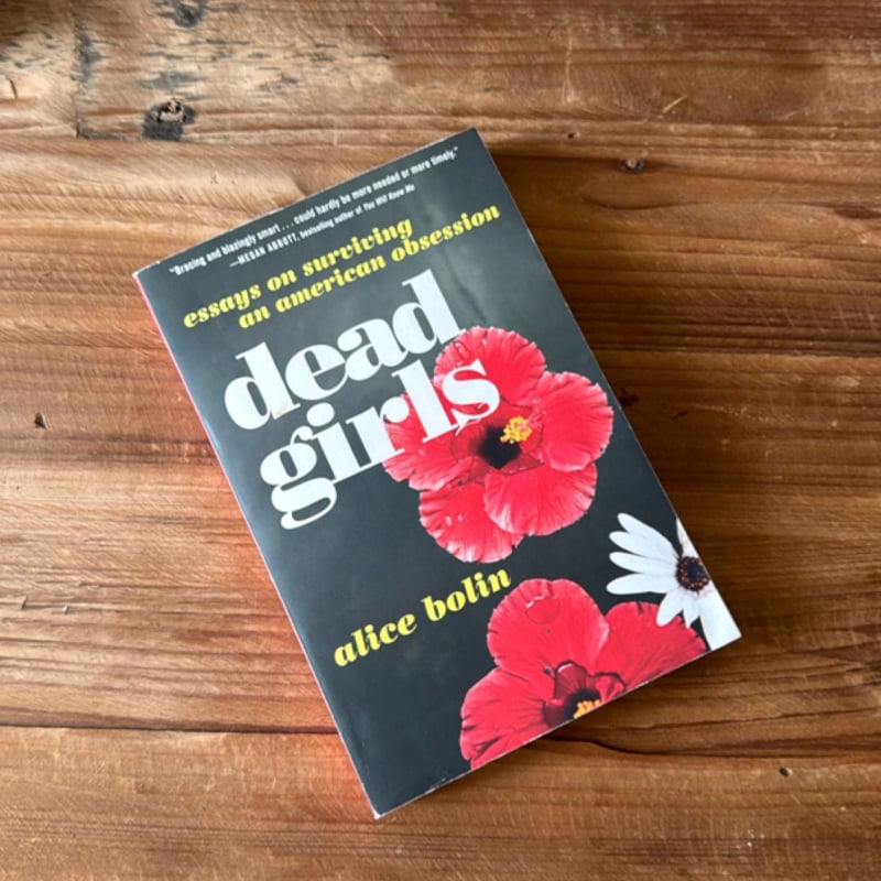 Dead Girls by Alice Bolin