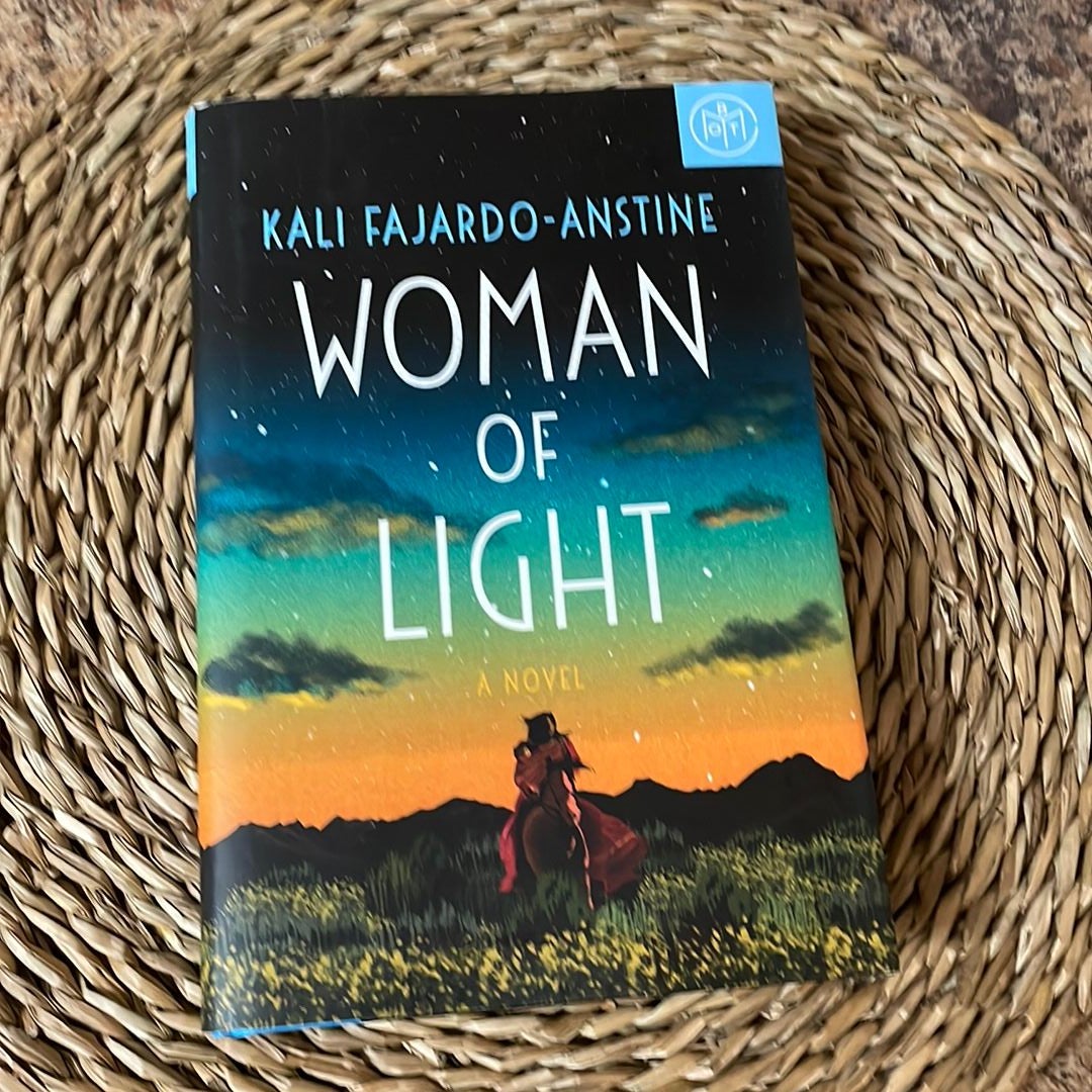 Woman of Light by Kali Fajardo-Anstine, Hardcover | Pangobooks