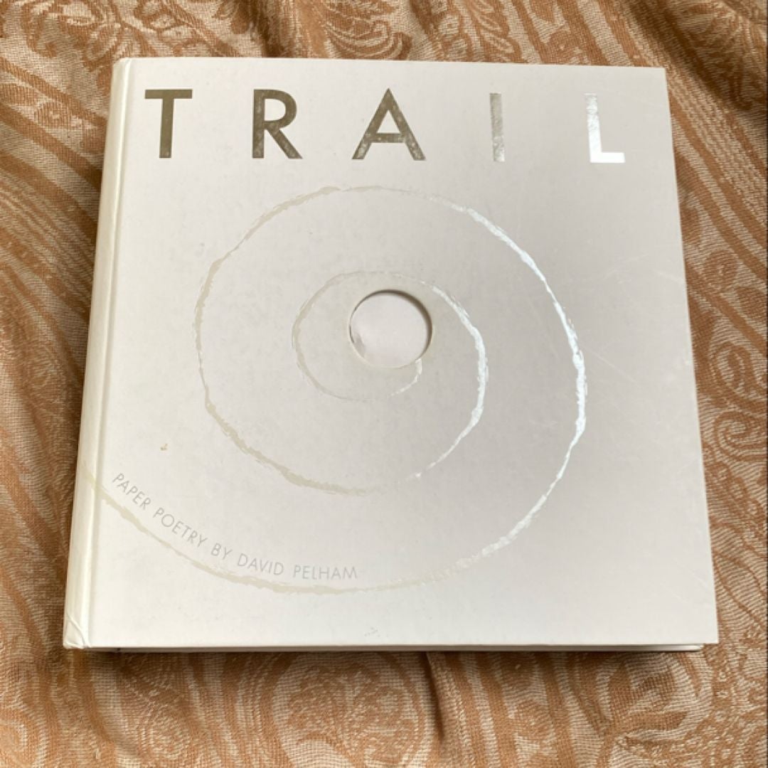 Trail by David Pelham
