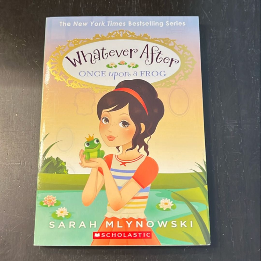 Once upon a Frog by Sarah Mlynowski