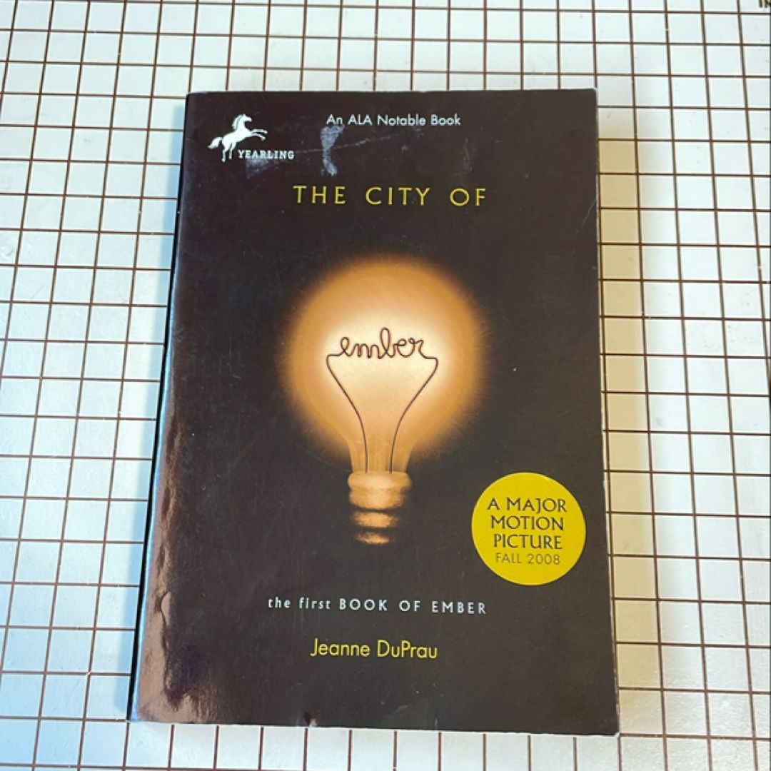 The City of Ember by Jeanne DuPrau