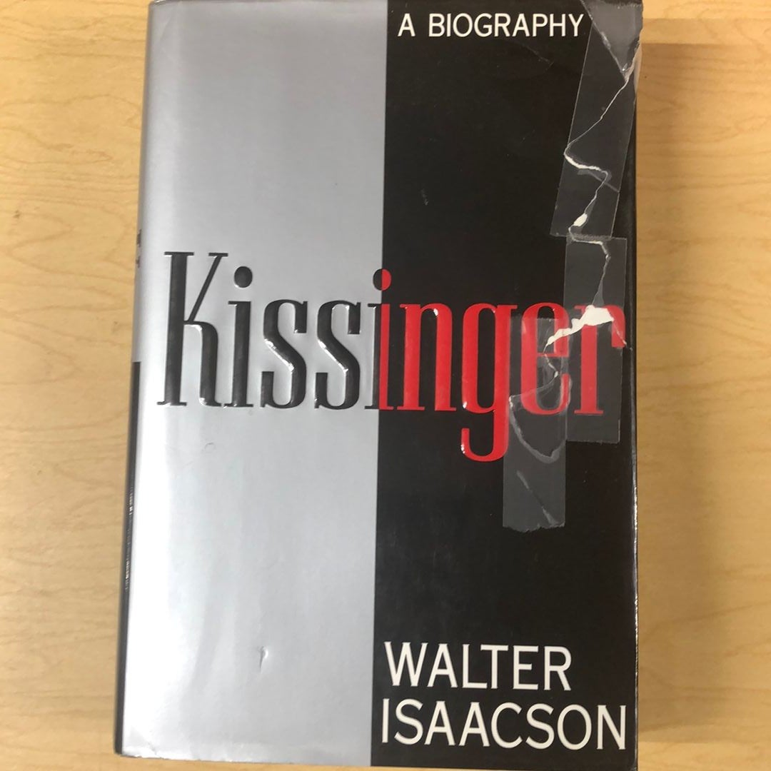 Kissinger by Walter Isaacson