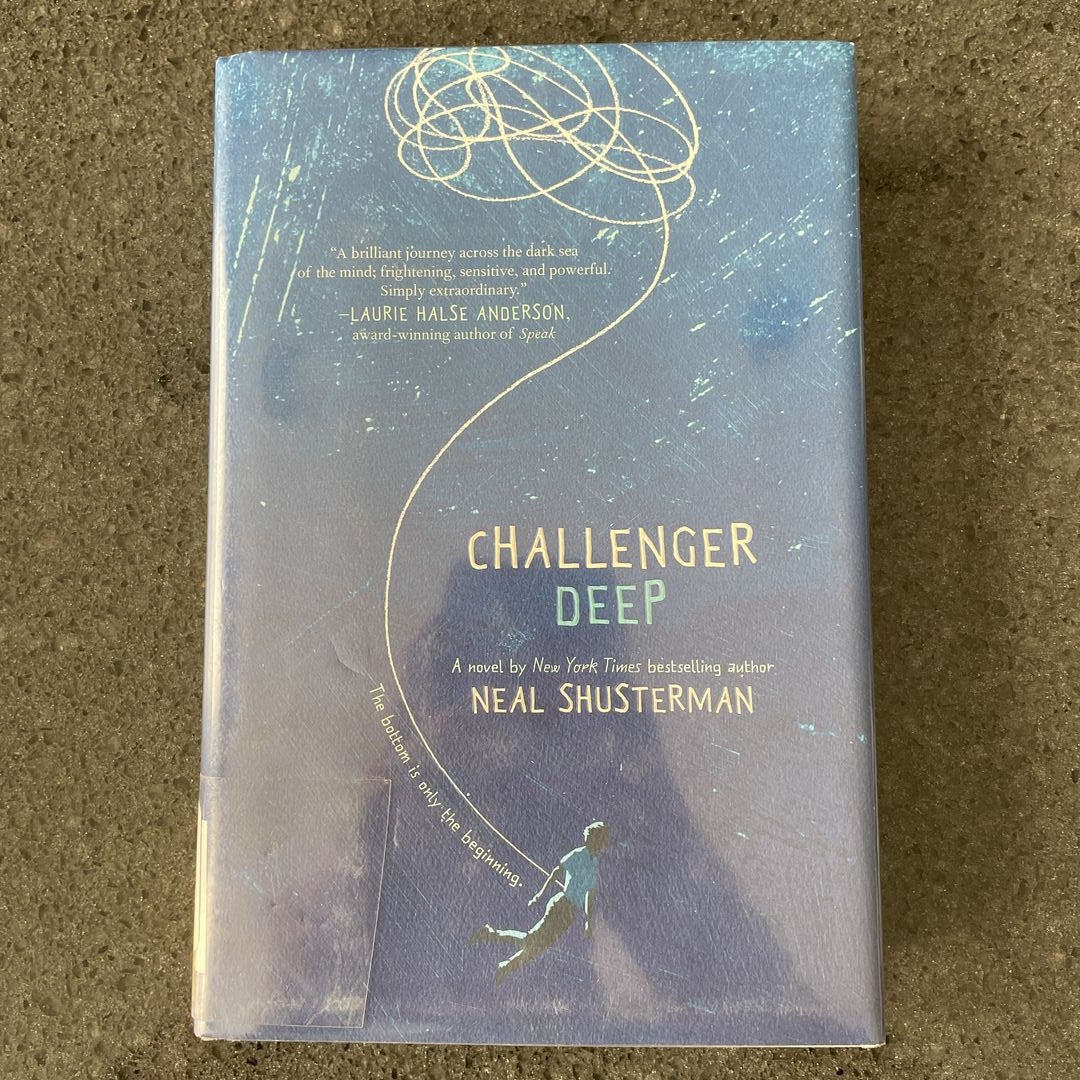 Challenger Deep by Neal Shusterman