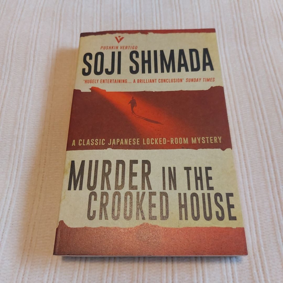 Murder in the Crooked House by Soji Shimada, Louise Heal Kawai