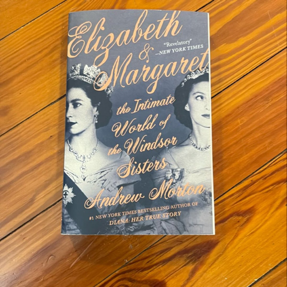 Elizabeth and Margaret by Andrew Morton
